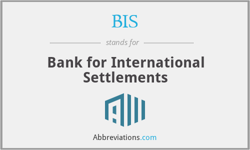 What does BIS stand for?