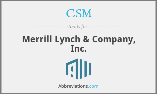 What does CSM stand for?