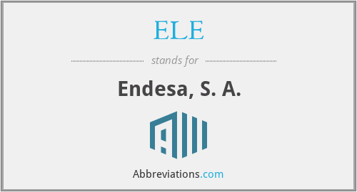 What does ELE stand for?