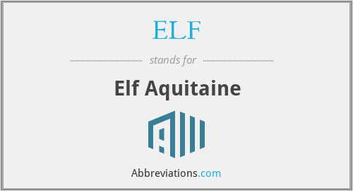 What does ELF stand for?