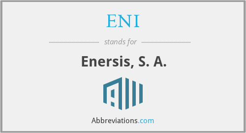What does ENI stand for?
