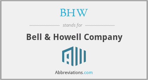What does BHW stand for?