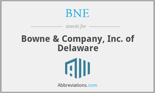 What does BNE stand for?