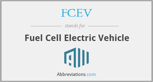 FCEV - Fuel Cell Electric Vehicle