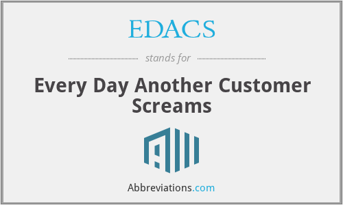 What does EDACS stand for?