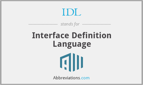 What does IDL stand for?