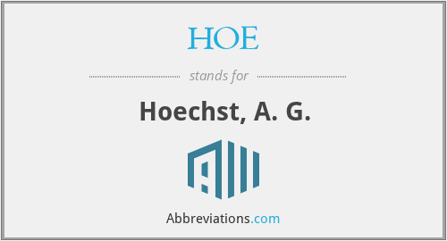 What does HOE stand for?