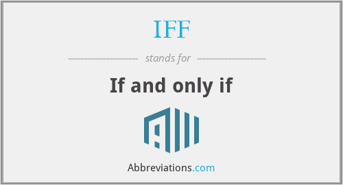 What does IFF stand for?
