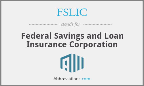 What does FSLIC stand for?