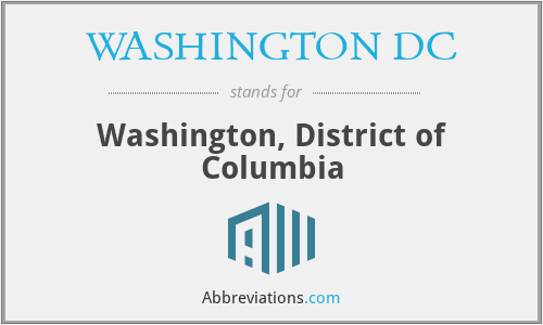 What does WASHINGTON DC stand for?