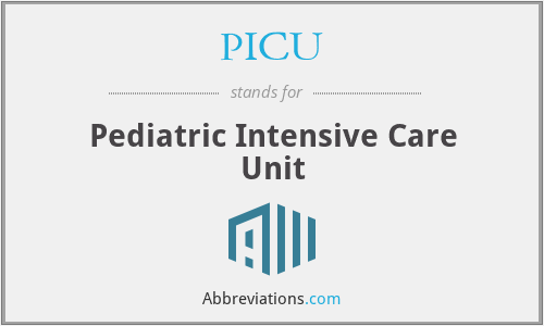 What does PICU stand for?