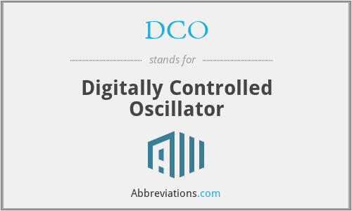What does DCO stand for?