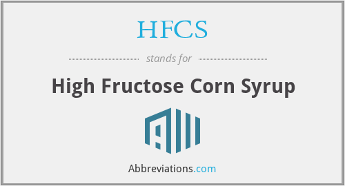 What does HFCS stand for?