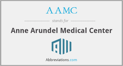 AAMC - Anne Arundel Medical Center