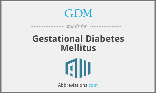 What does GDM stand for?