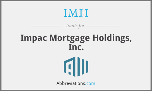 What does IMH stand for?