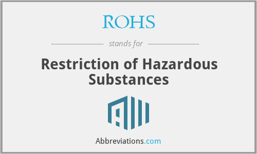 What does ROHS stand for?