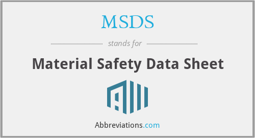 What does MSDS stand for?