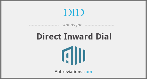 DID - Direct Inward Dial