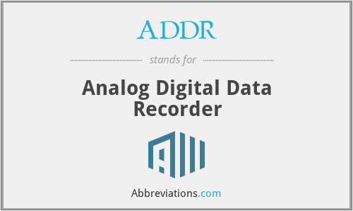 What does ADDR stand for?
