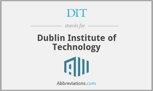 What does DIT stand for?