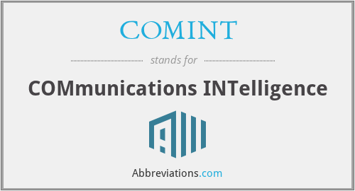 What does COMINT stand for?