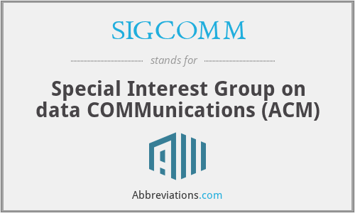 What does SIGCOMM stand for?