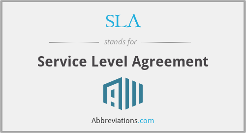 What does SLA stand for?
