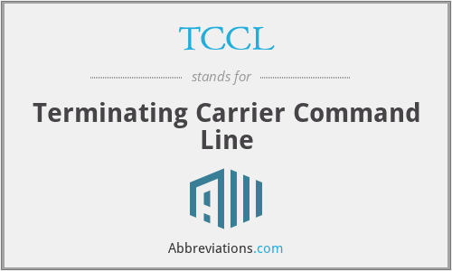 What does TCCL stand for?