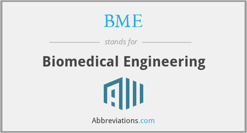 What does BME stand for?