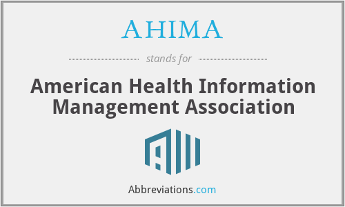 What does AHIMA stand for?