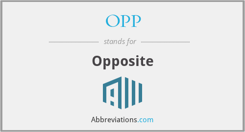 What does OPP stand for?