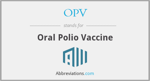What does OPV stand for?
