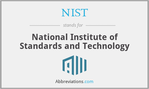 What does NIST stand for?