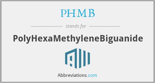 What does PHMB stand for?
