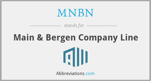 What does MNBN stand for?