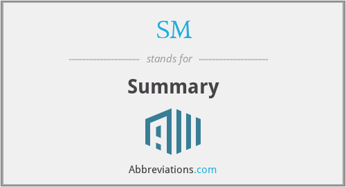 What does SM stand for?