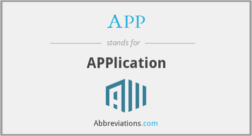 What does APP stand for?