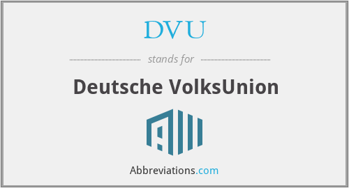 What does DVU stand for?