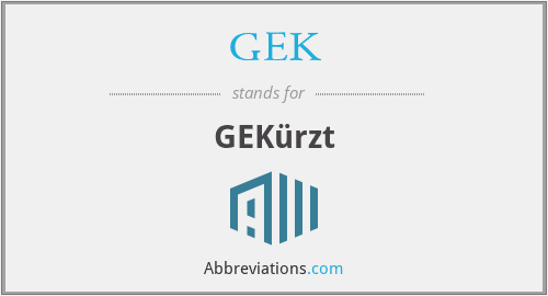 What does GEK stand for?