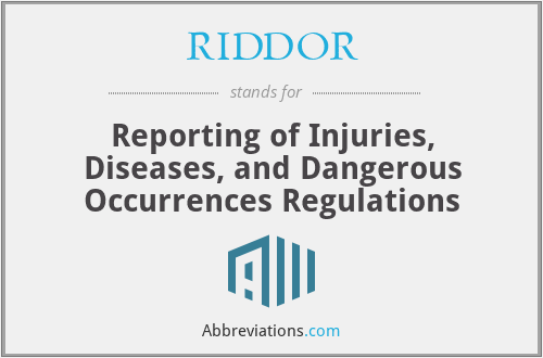 What does RIDDOR stand for?