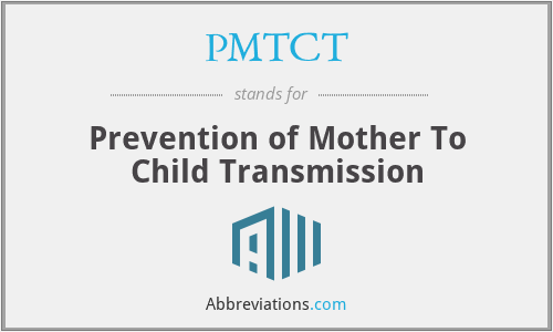 What does PMTCT stand for?