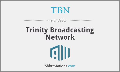 What does TBN stand for?