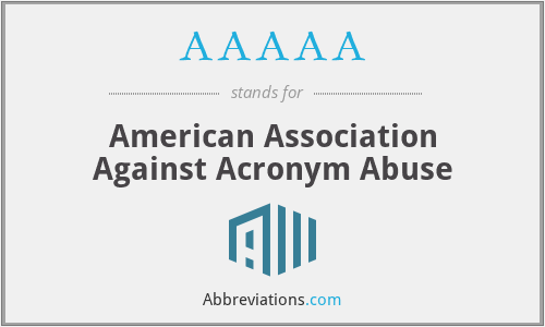 What does AAAAA stand for?