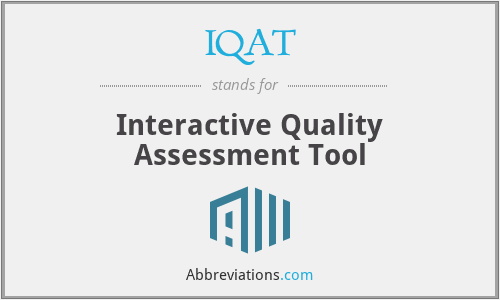 What does IQAT stand for?
