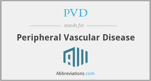 What does PVD stand for?