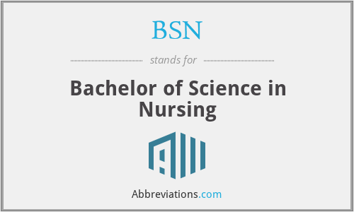 What does BSN stand for?