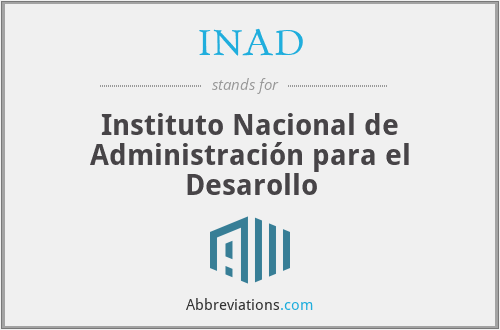 What does INAD stand for?