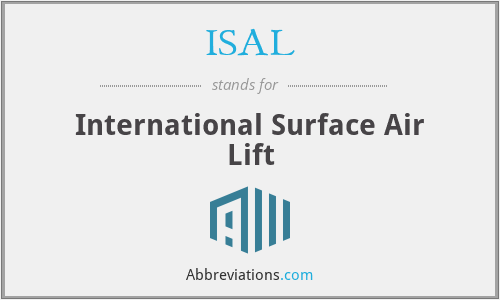 What does ISAL stand for?