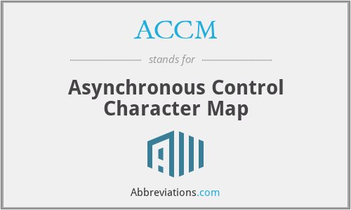 ACCM - Asynchronous Control Character Map